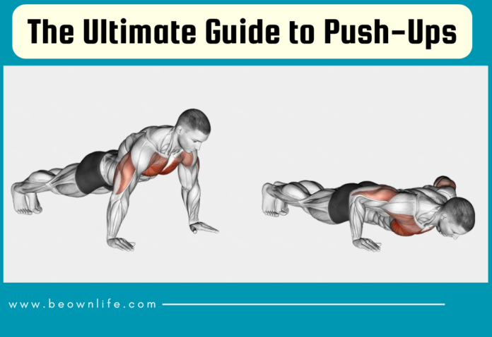 How to Do Push-Ups Properly: Perfect Form & Benefits | Beownlife