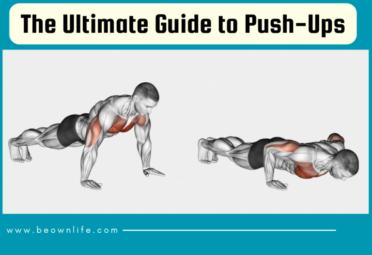 How to Do Push-Ups Properly: Perfect Form & Benefits | Beownlife